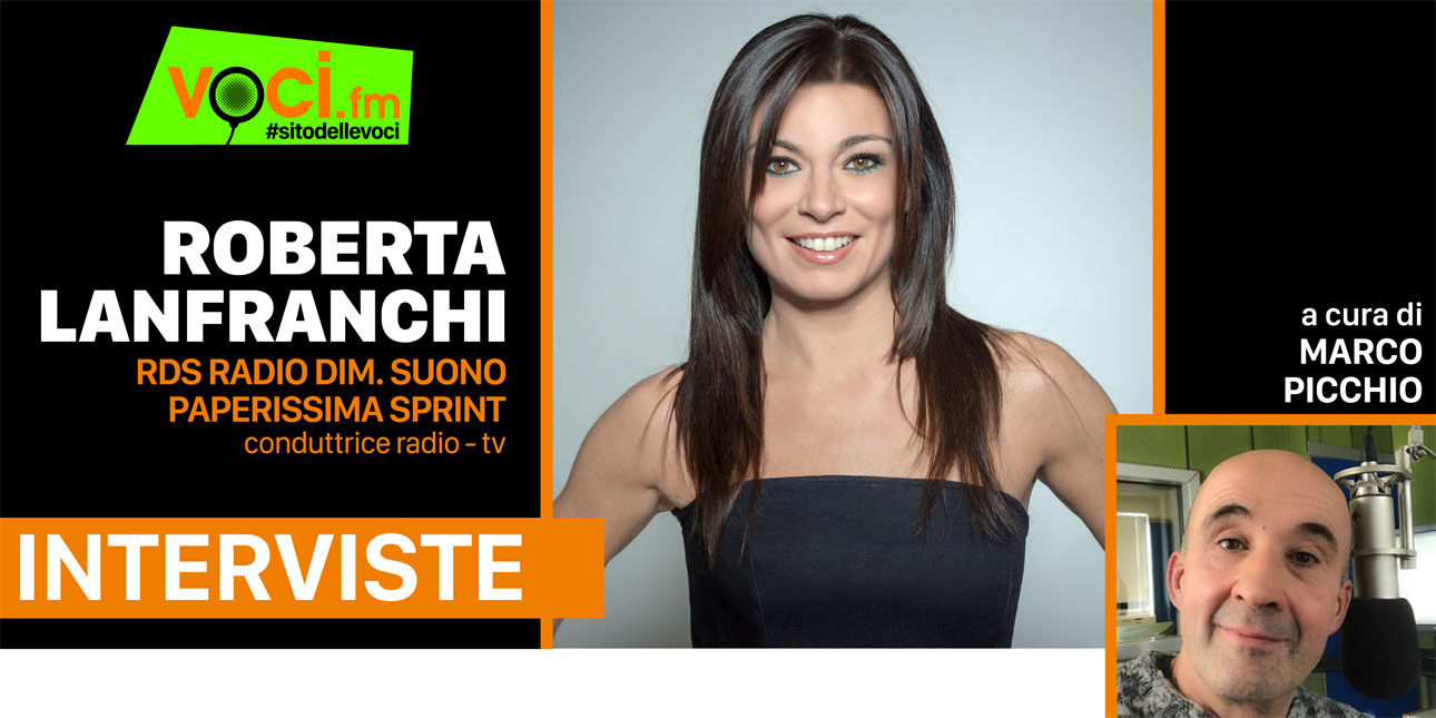 Roberta Lanfranchi voce del pomeriggio di RDS - voci.net